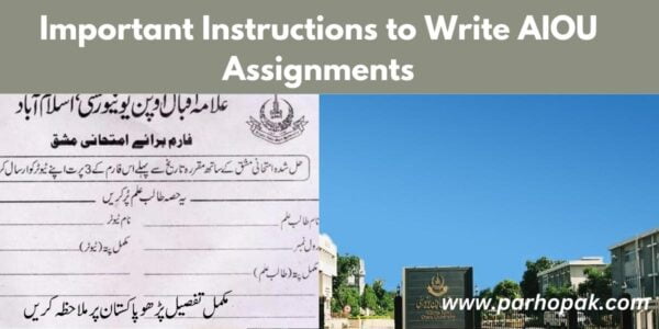 Important Instructions for writing AIOU Assignments